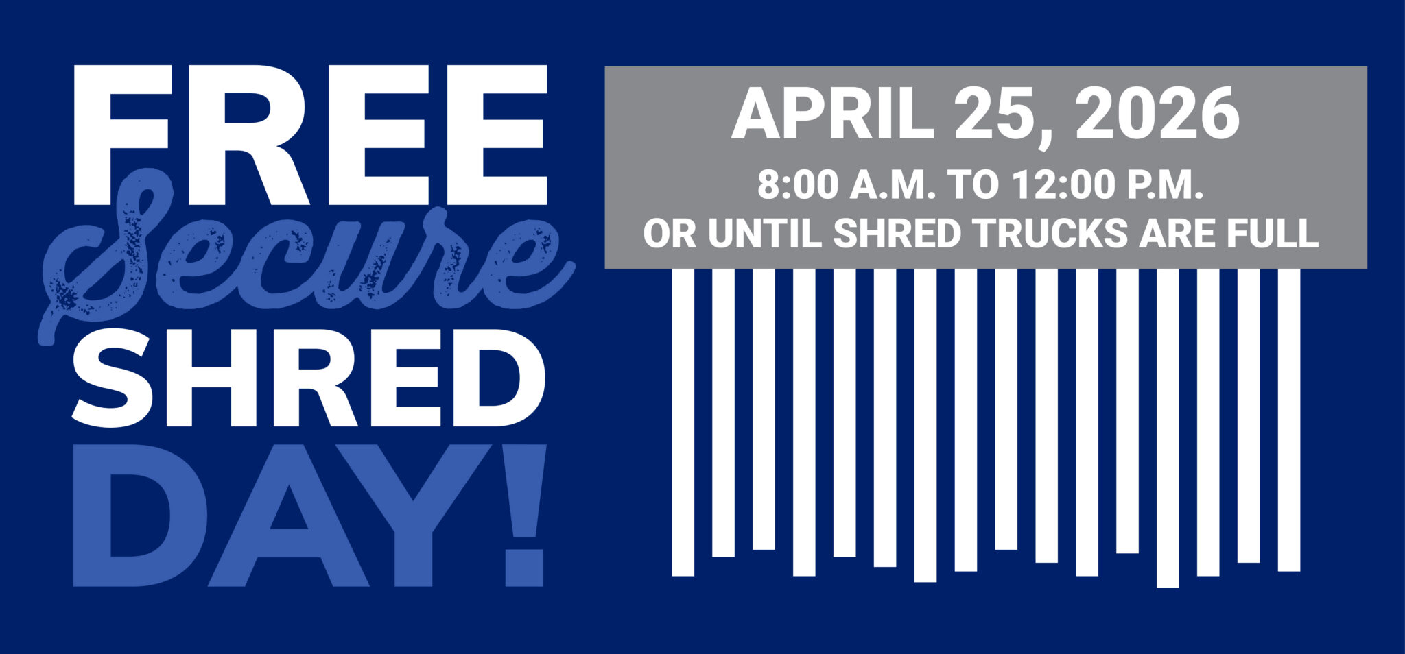 Community Shred Day on April 25, 2026 | West Bank